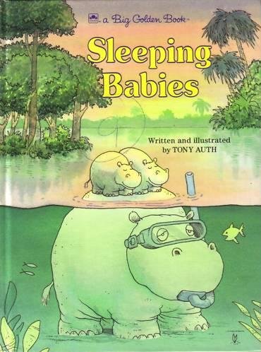 Amazon.com: Sleeping Babies (Big Golden Book): 9780307120991: Auth ...
