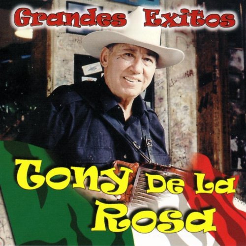 Play Grandes Exitos by Tony De La Rosa on Amazon Music