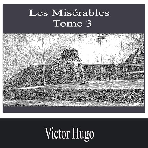 Play Les Misérables-Tome 3 by Hazel Dubois, Sadie Wells, Jasmine Rice ...