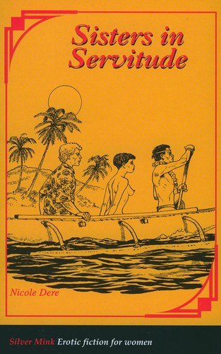 Sisters in Servitude: Dere, Nicole: 9781897809266: Amazon.com: Books