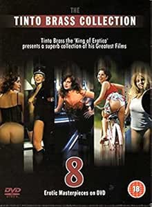 The Tinto Brass Collection - 8 Erotic Masterpieces: Amazon.co.uk: DVD & Blu-ray