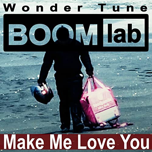 Amazon.co.jp: Make Me Love You : WonderTune BOOMlab: デジタルミュージック
