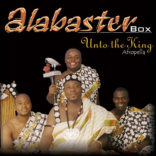 Amazon Music - Alabaster BoxのUnto The King - Amazon.co.jp