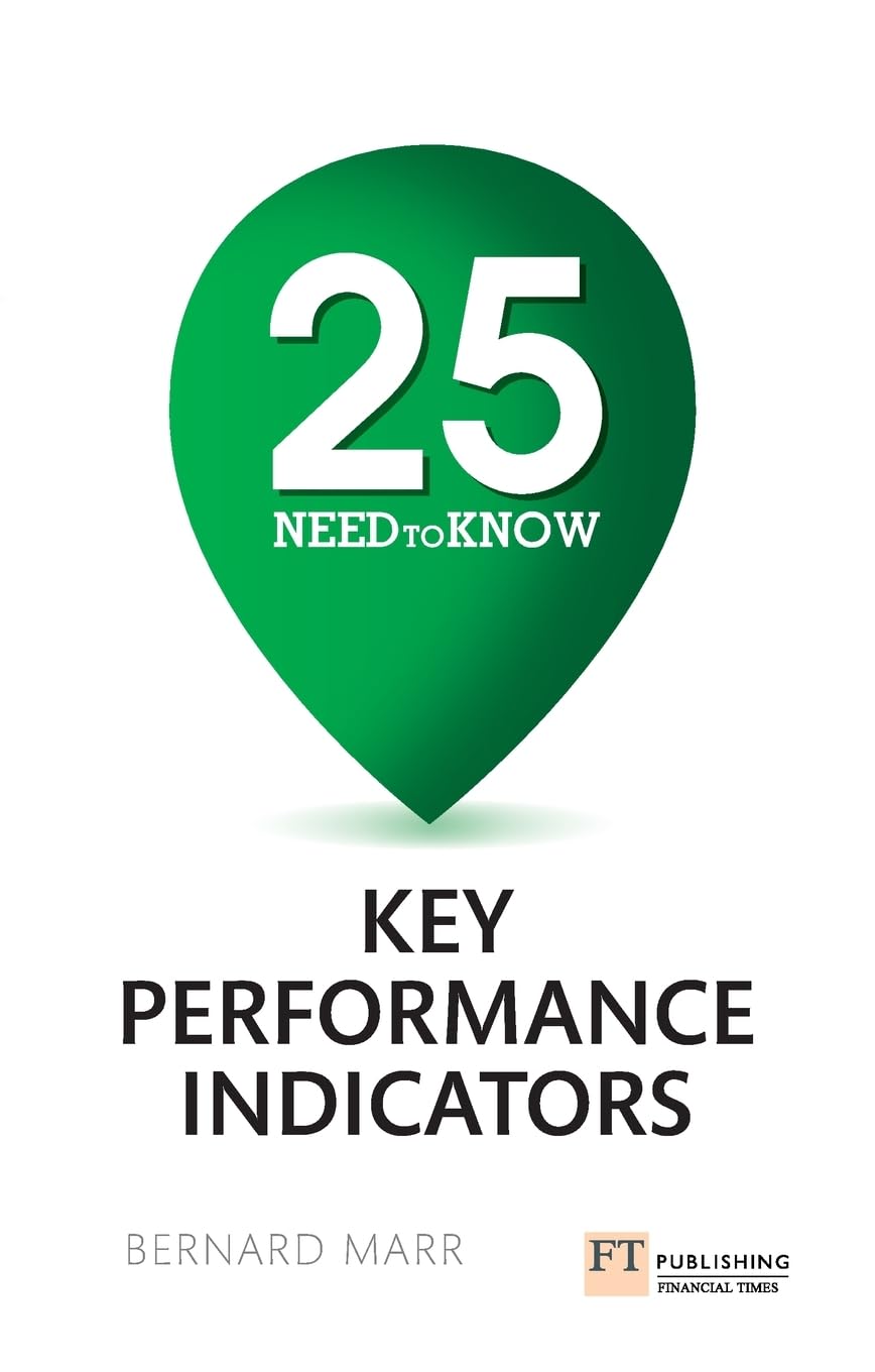 Buy 25 Need-To-Know Key Performance Indicators Book Online at Low ...