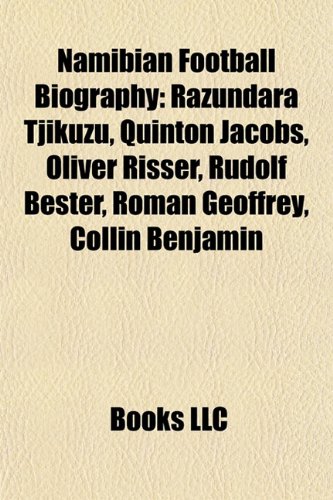 Amazon.fr - Namibian Football Biography Introduction: Razundara Tjikuzu ...