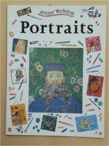 Artists Workshop: Portraits (Artists Workshop): Clare Roundhill, Penny ...