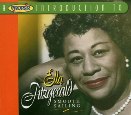 Amazon.com: A Proper Introduction to Ella Fitzgerald: Smooth Sailing ...