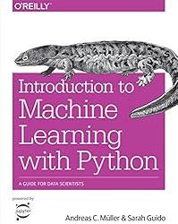 Introduction to Machine Learning with Python: A Guide for Data ...