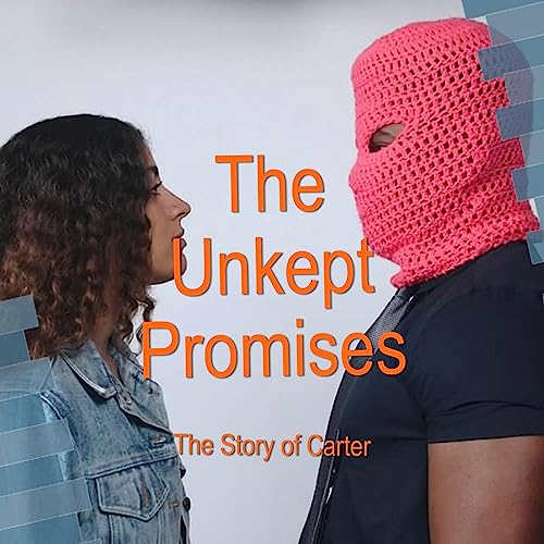 Amazon.com: The Unkept Promises: The Story of Carter (Audible Audio ...