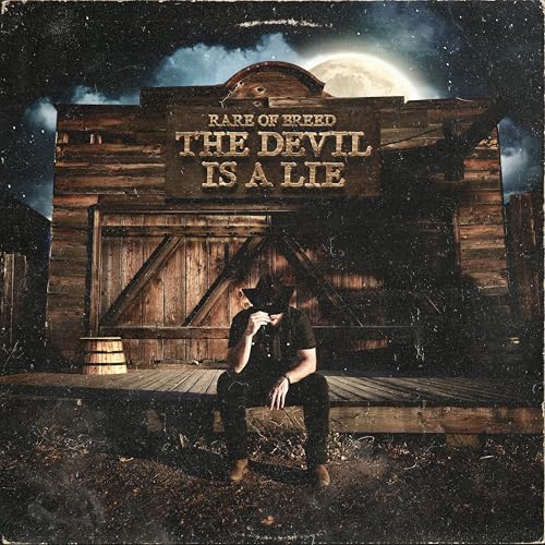 Play The Devil Is a Lie by Rare of Breed on Amazon Music