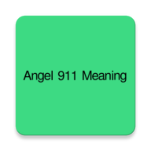 Angel Number 911 Meaning and Significance - App on Amazon Appstore