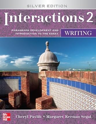 Interactions 2 Writing Student Book: Silver Edition : Buy Online at Best Price in KSA - Souq is ...