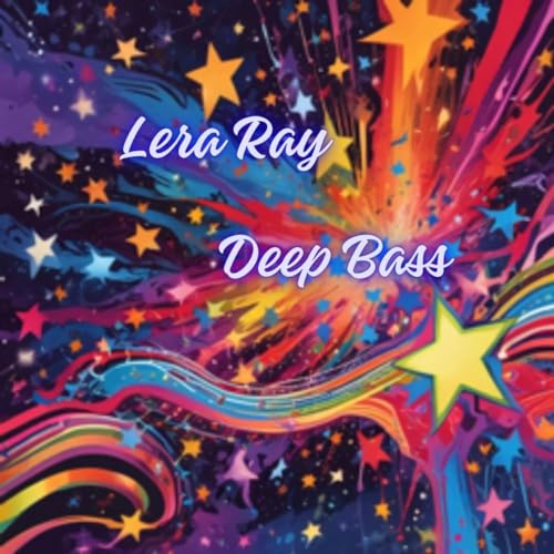 Amazon.co.jp: Deep Bass : Lera Ray: Digital Music