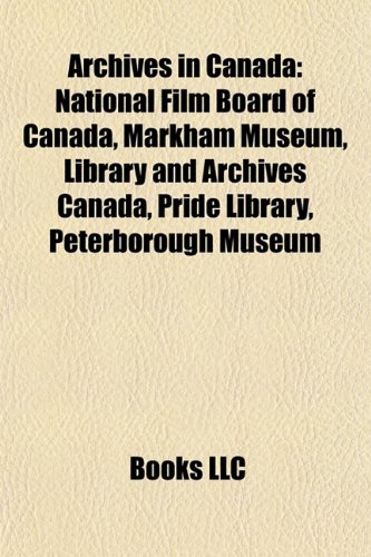 Amazon.co.jp: Archives in Canada: National Film Board of Canada : 本