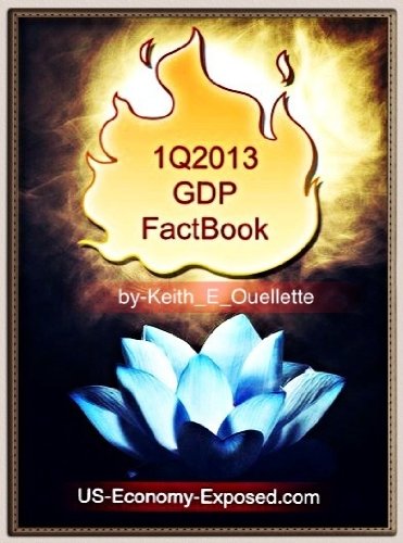 Amazon | GDP Fact Book - 1Q2013 (The US Economy Exposed 2) (English ...