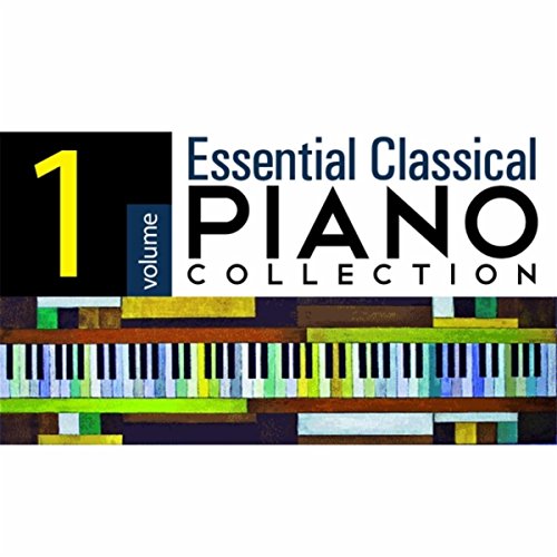 Amazon MusicでVARIOUS ARTISTSのEssential Classical Piano Collection 1を再生する