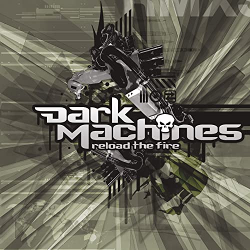 Amazon.com: Reload The Fire : Dark MacHines: Digital Music