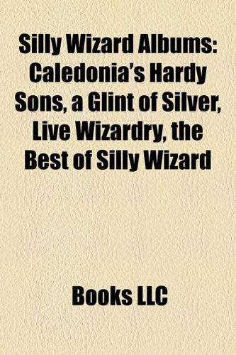 Silly Wizard Albums : LLC, Books: Amazon.in: Books