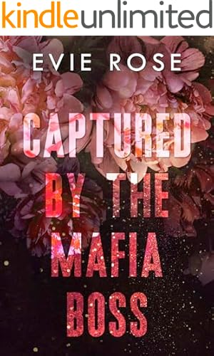 Amazon.com: Abducted by the Mafia Don: an age gap stalker mafia boss romance (London Mafia ...