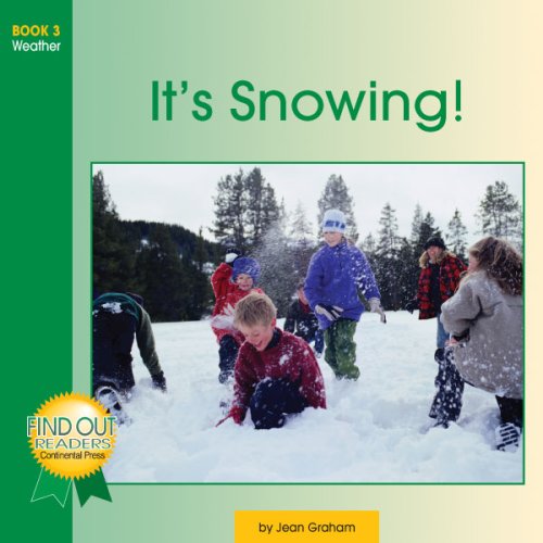 Early Reader: Find Out Reader: It's Snowing!: Continental Press ...