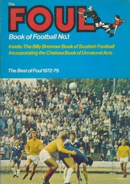 "Foul" Book of Football: No. 1: Amazon.co.uk: Nickolds, Andrew, Hey ...