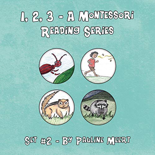1, 2, 3 - A Montessori Reader Series by Pauline Meert