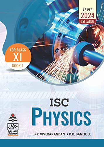 ISC Physics Book 1 XI eBook : P. Vivekanandan & D.K. Banerjee: Amazon.in: Kindle Store
