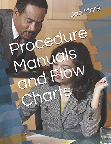 Procedure Manuals and Flow Charts: Maré, Jan: 9781731474148: Amazon.com ...