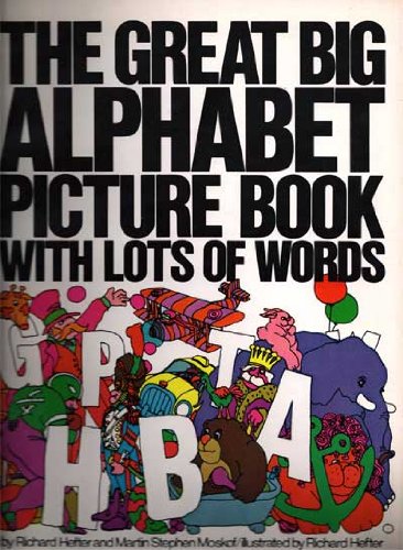 The great big alphabet picture book with lots of words,: Hefter ...