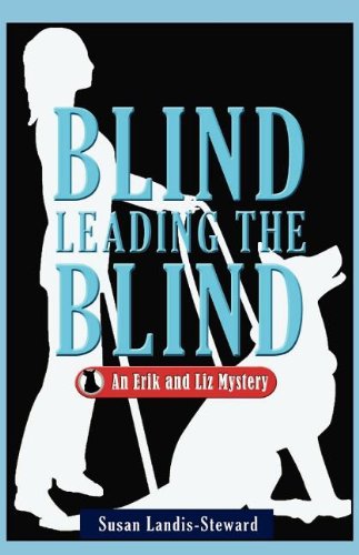 Amazon.com: Blind Leading the Blind: 9781614130130: Susan Landis ...