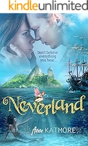 Neverland (Adventures in Neverland series Book 1) - Kindle edition by Katmore, Anna. Romance ...
