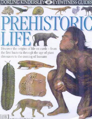 Prehistoric Life: William Lindsay: 9780751360240: Amazon.com: Books