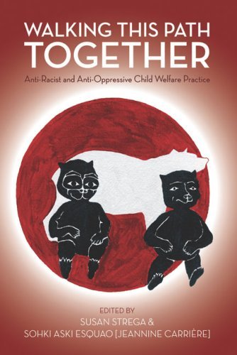 Walking This Path Together by Jeannine Carriere Susan Strega: Jeannine ...