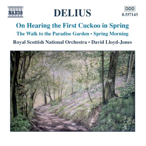 Delius: On Hearing the First Cuckoo in Spring de David Lloyd-Jones en ...