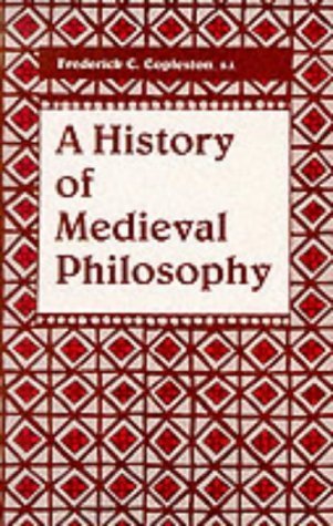 A History Of Medieval Philosophy by Frederick C. Copleston (1990-01-30 ...