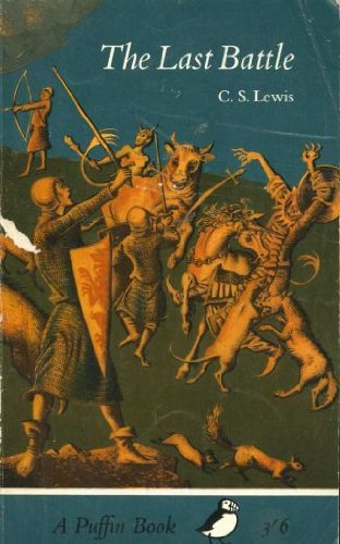 The Last Battle: C. S. Lewis: Amazon.com: Books