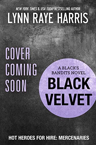 Black Velvet: A Black's Bandits Novel - Kindle edition by Harris, Lynn ...