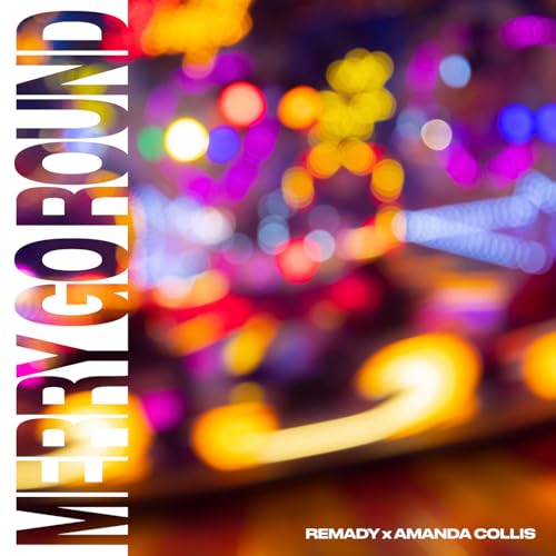 Amazon Music Unlimited - Remady & Amanda Collis 『Merry Go Round』