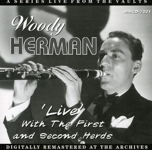Woody Herman, Ted Koehler, Berman, Bernie Glow, Earl Swope, Charlie ...