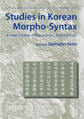 Studies in Korean Morpho-Syntax (Saffron Korean Linguistics Series ...