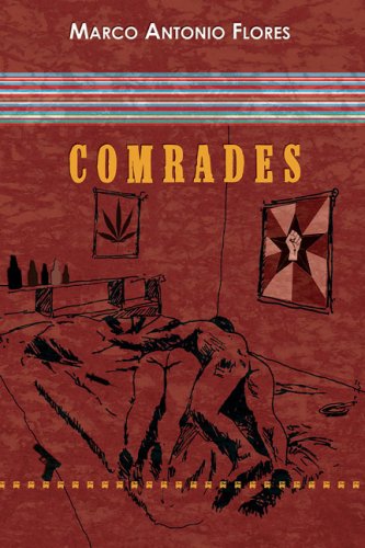Comrades: Flores, Marco Antonio, Nickless, Leona: 9781906300067: Amazon ...
