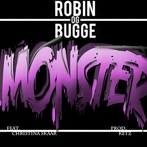 Play Monster (feat. Christina Skaar) by Robin og Bugge on Amazon Music