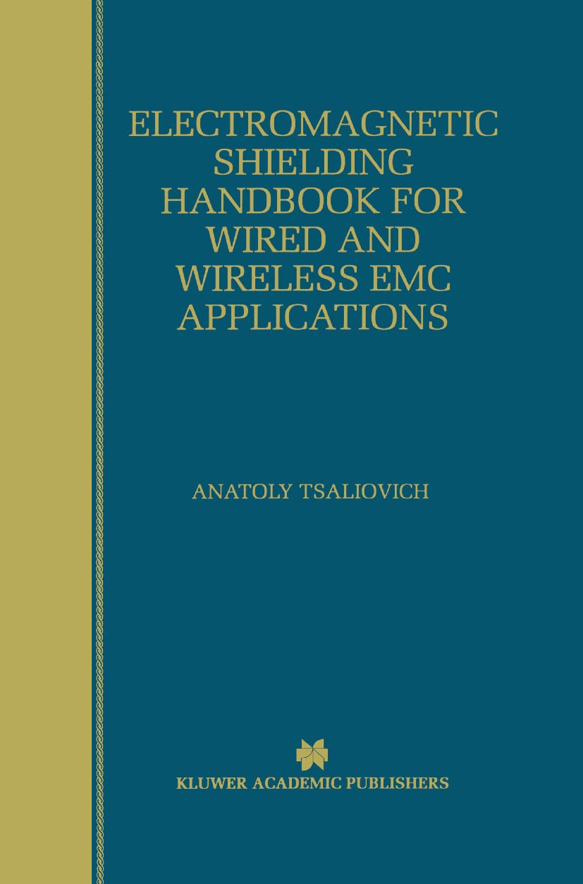 Electromagnetic Shielding Handbook for Wired and Wireless EMC ...