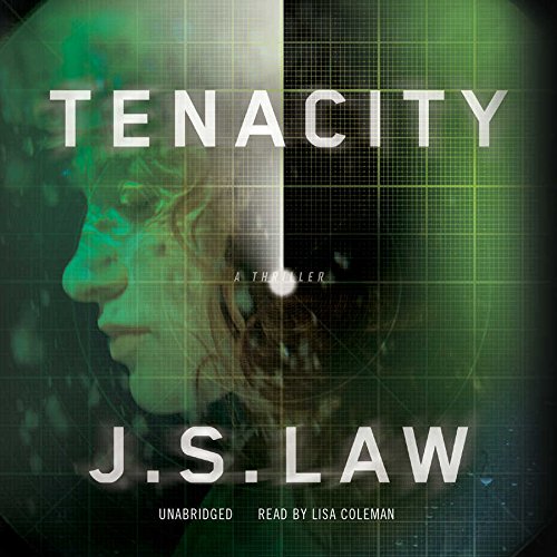 Tenacity: A Thriller (Lt. Danielle ''Dan'' Lewis Series, Book 1): J. S ...
