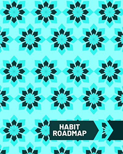 Habit Roadmap: Habit Tracker Organizer, journal, Notebook for Personal ...
