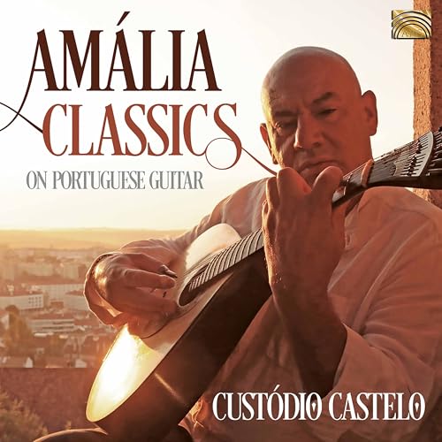Amazon.com: Amália Classics on Portuguese Guitar : Custódio Castelo ...