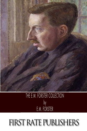 The E.M. Forster Collection: Forster, E.M.: 9781494976095: Amazon.com ...