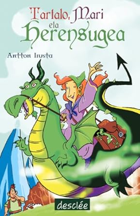 Tartalo, Mari eta herensugea (Ipotxak eta Erraldoiak) (Basque Edition ...