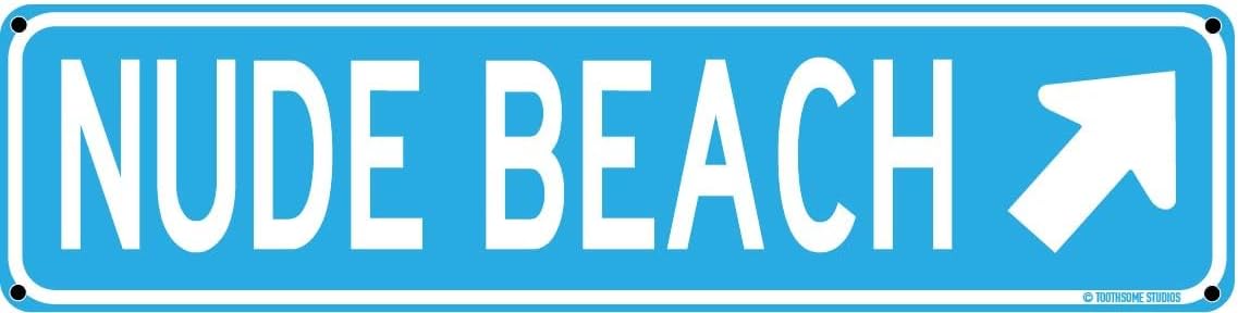 Amazon.com: Nude Beach Coastal Theme Street Sign 16" x 4" Funny Tin ...