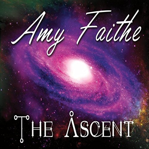 Play The Ascent by Amy Faithe on Amazon Music Unlimited
